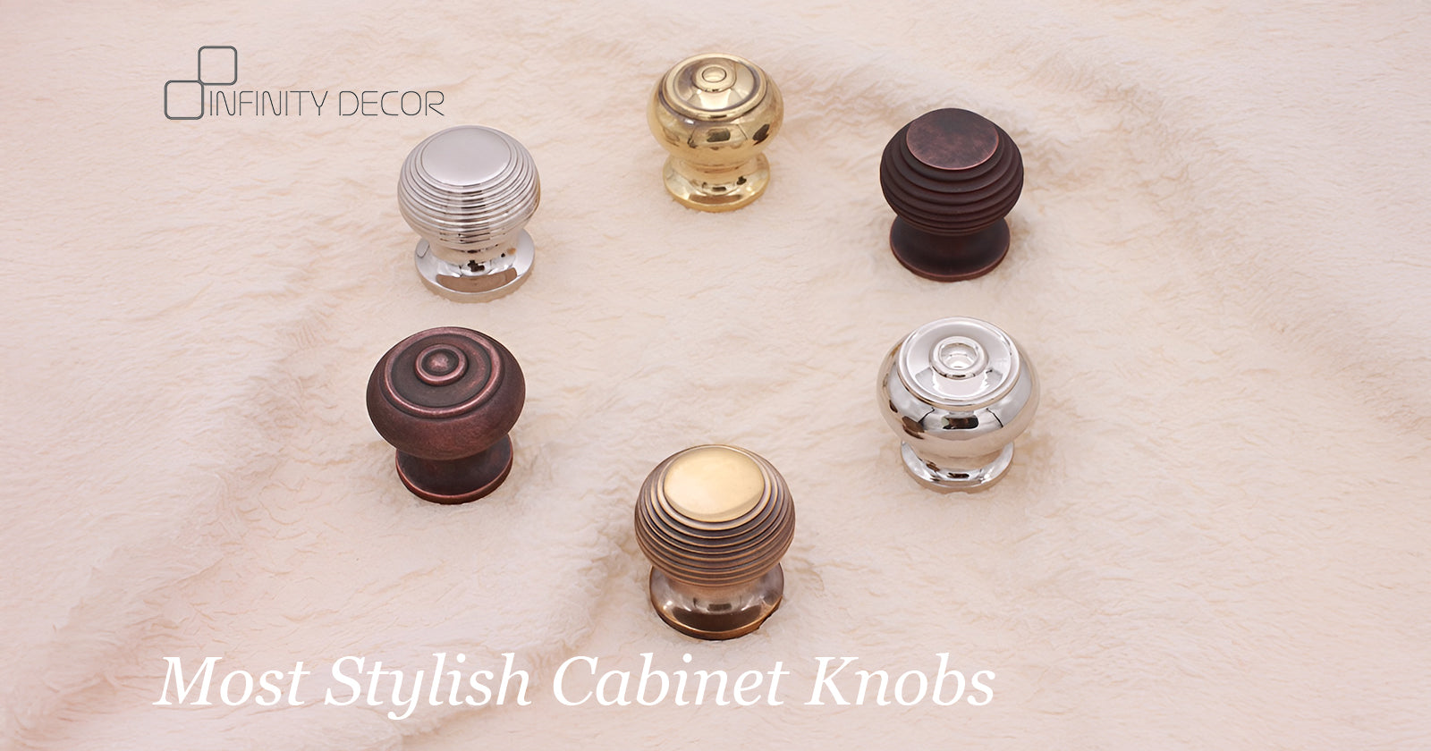 Most Stylish Cabinet Knobs in 2025 – Infinity Decor